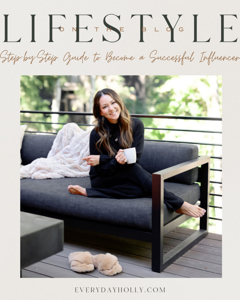 Step-by-Step Guide to Become a Successful Influencer - Everyday Holly